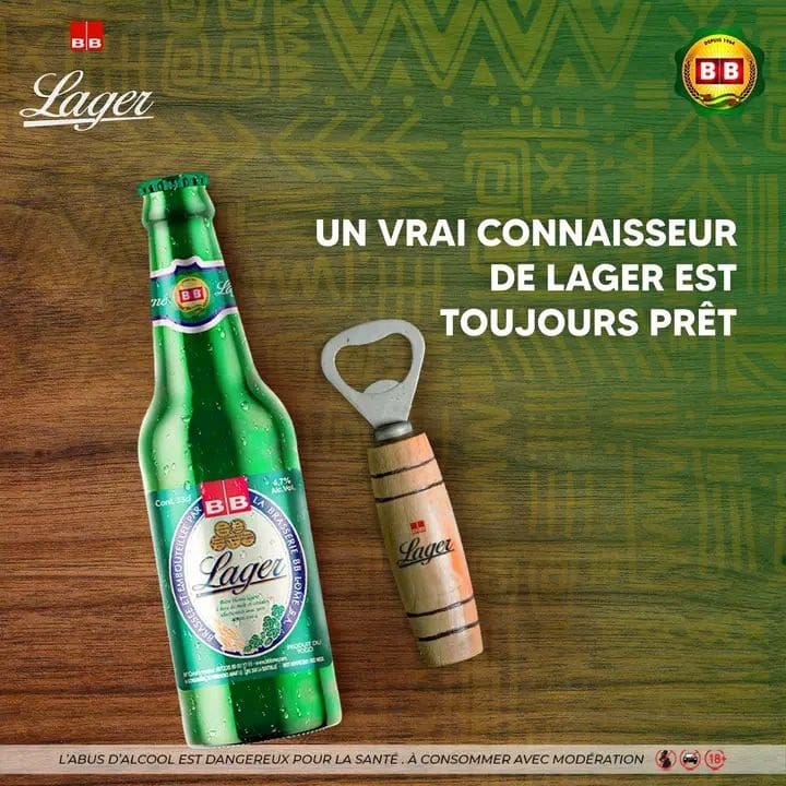 Un vrai connaisseur de Lager est toujours prêt - Brasserie BB Lomé